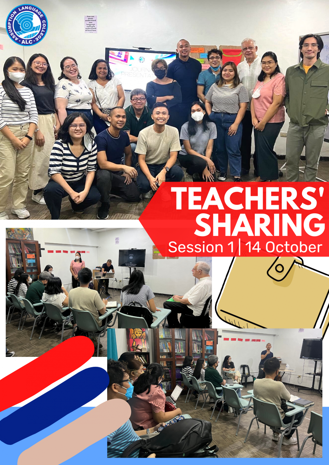 Session 1: Teachers’ Sharing – ASSUMPTION LANGUAGE COLLEGE